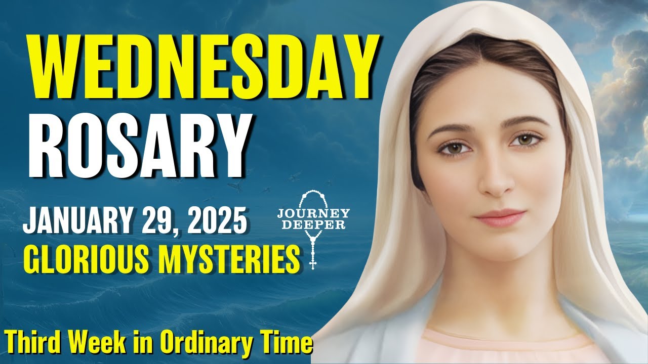 Wednesday Rosary 💙 Glorious Mysteries of Rosary 💙 January 29, 2025 ...