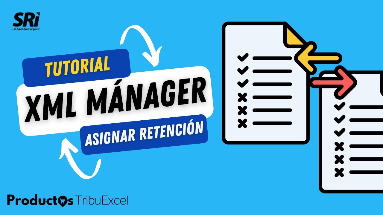 XML Mánager | Cómo crear un reporte Excel asignando retenciones a ...