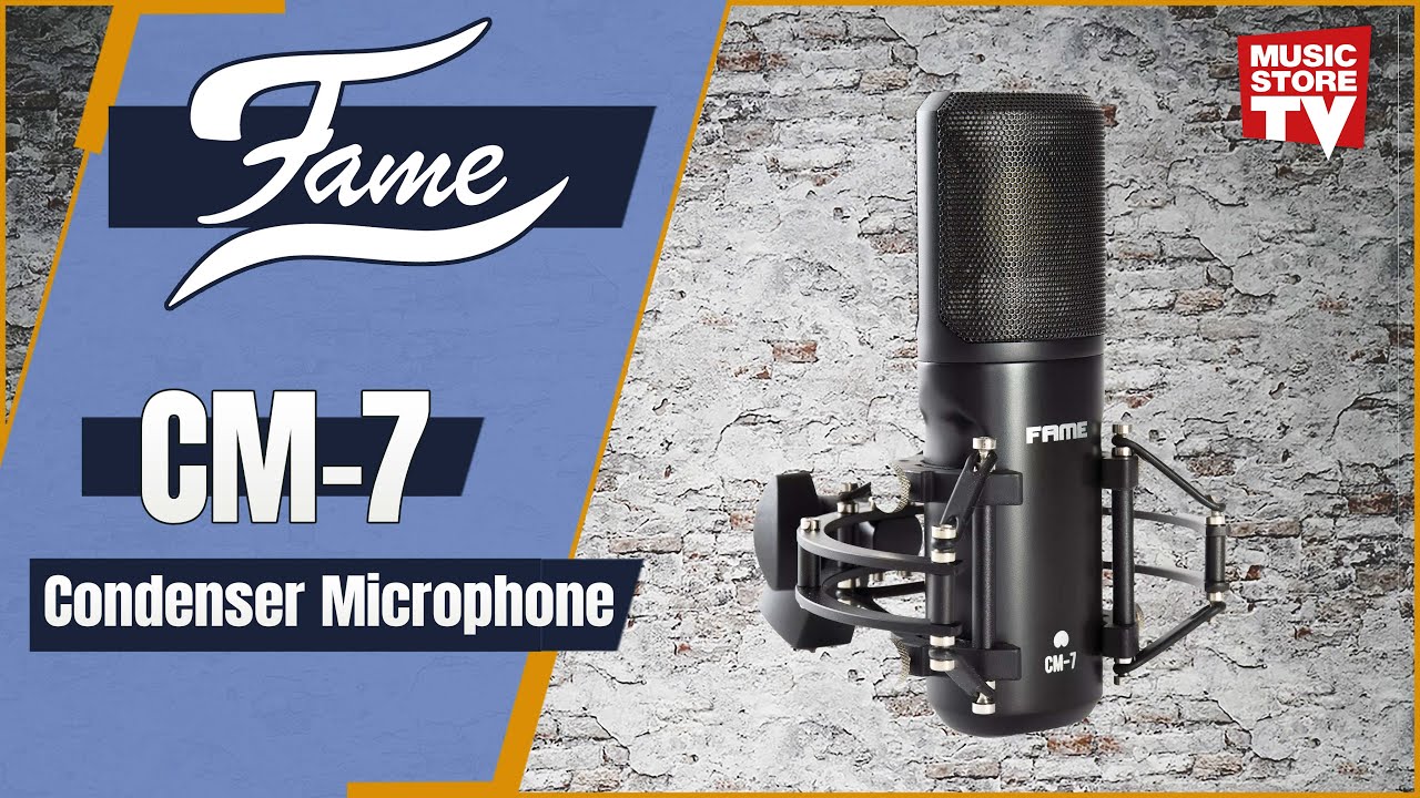 Fame Audio Studio CM-7 | Condenser Microphone | MUSIC STORE - YouTube