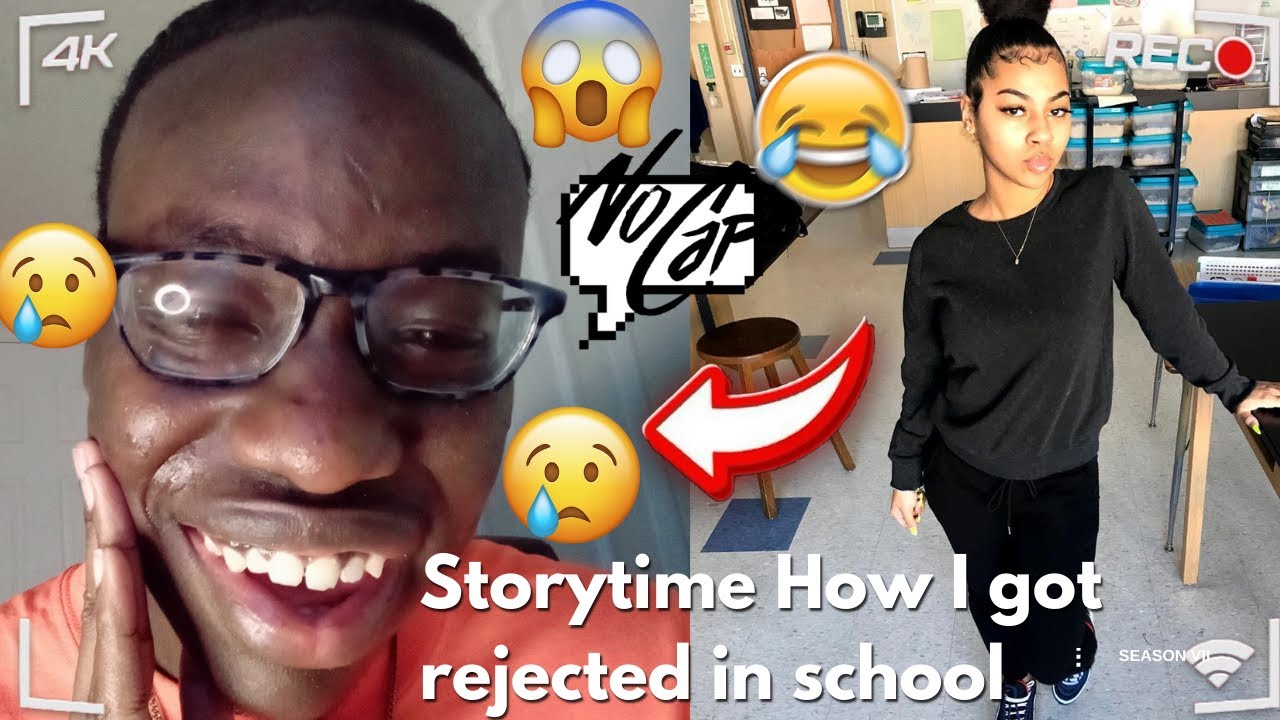 STORYTIME: HOW I GOT REJECTED IN HIGHSCHOOL 💔 - YouTube