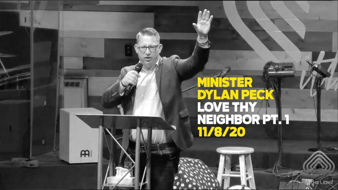 11.8.20 - Love Thy Neighbor Pt. 1 - Dylan Peck - YouTube