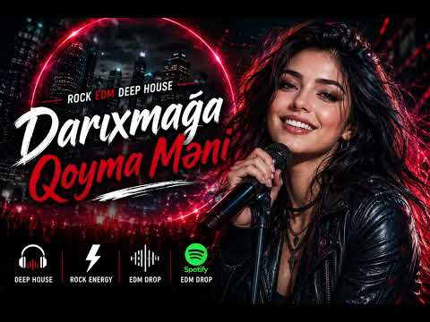Darixmaga Qoyma Meni | EDM Rock Azeri Bass Remix