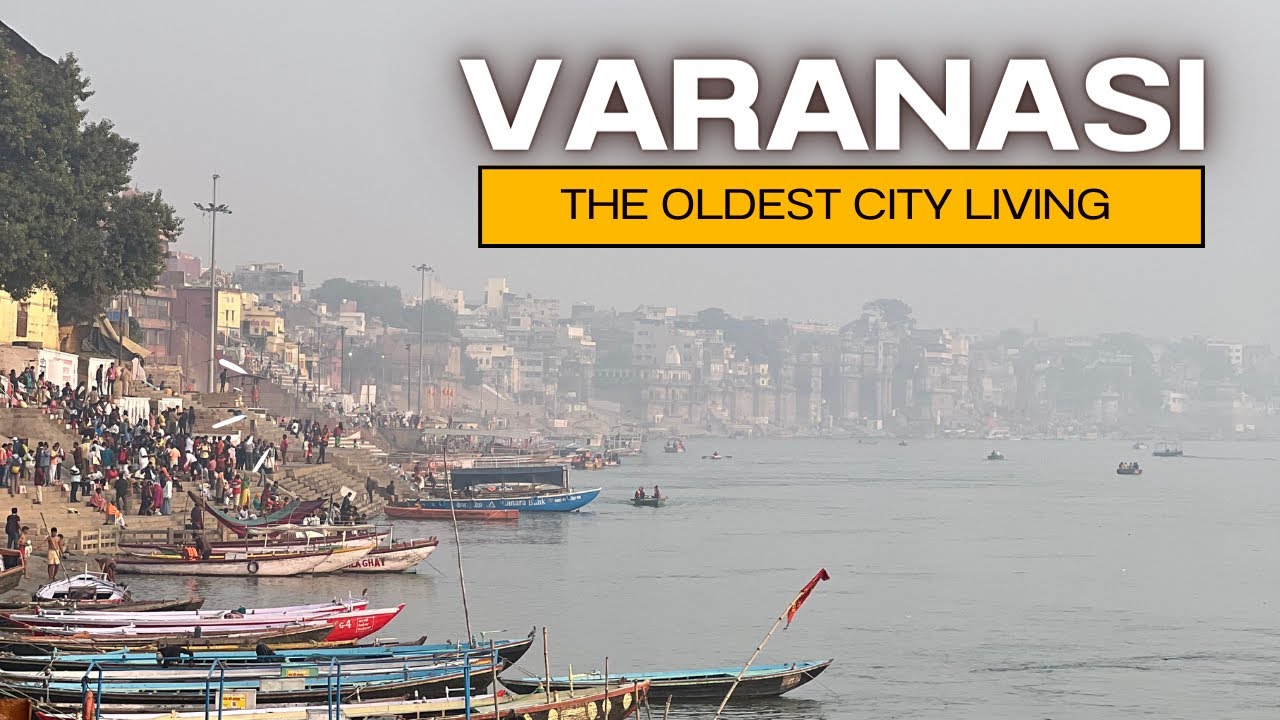 Exploring Varanasi - The Oldest City Living #kashi #varanasi # ...