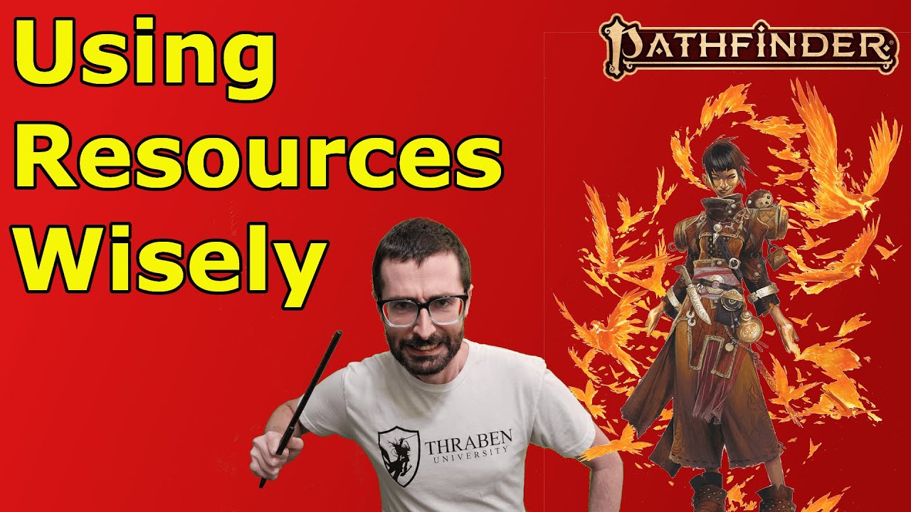 Using Resources Wisely in PF2E - YouTube