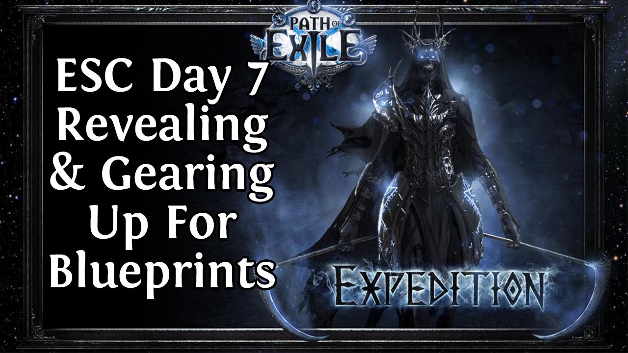 ESC Day 7 - Preparing Heist Blueprints And Rogue Gear - [Path of Exile ...