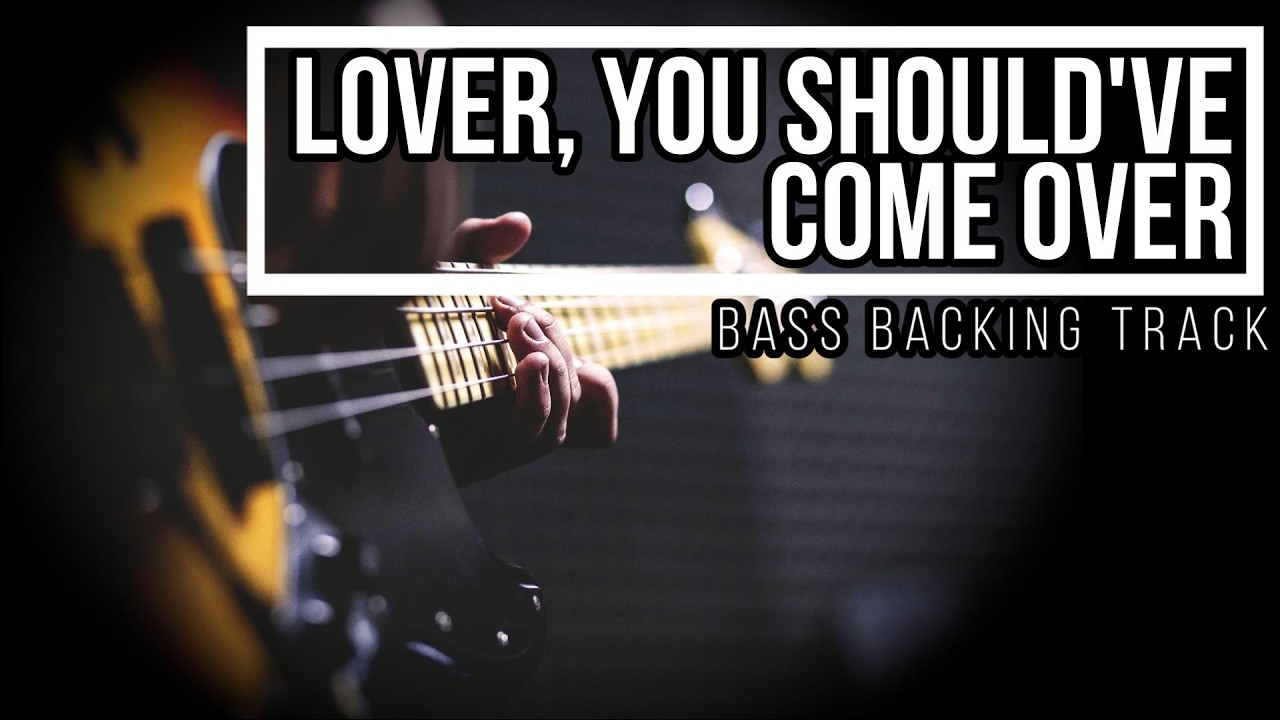 Lover, You Should’ve Come Over - Jeff Buckley | Bass Backing Track ...