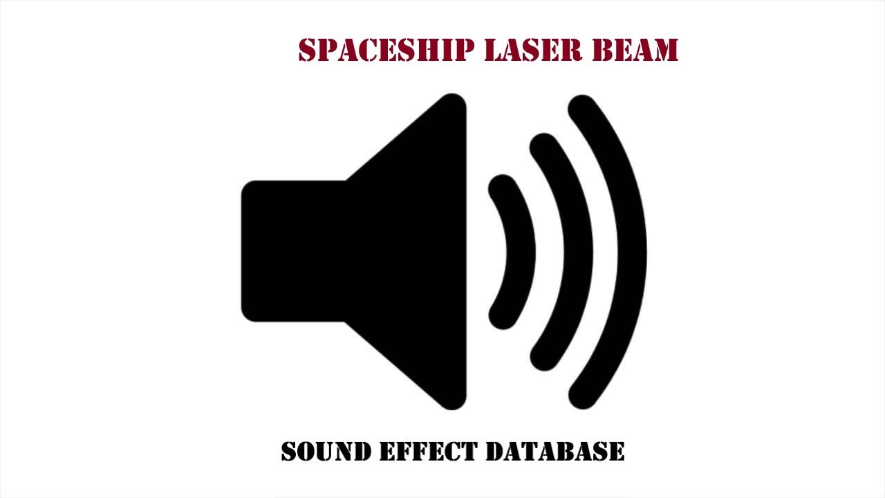 Spaceship Laser Beam Sound Effect - YouTube