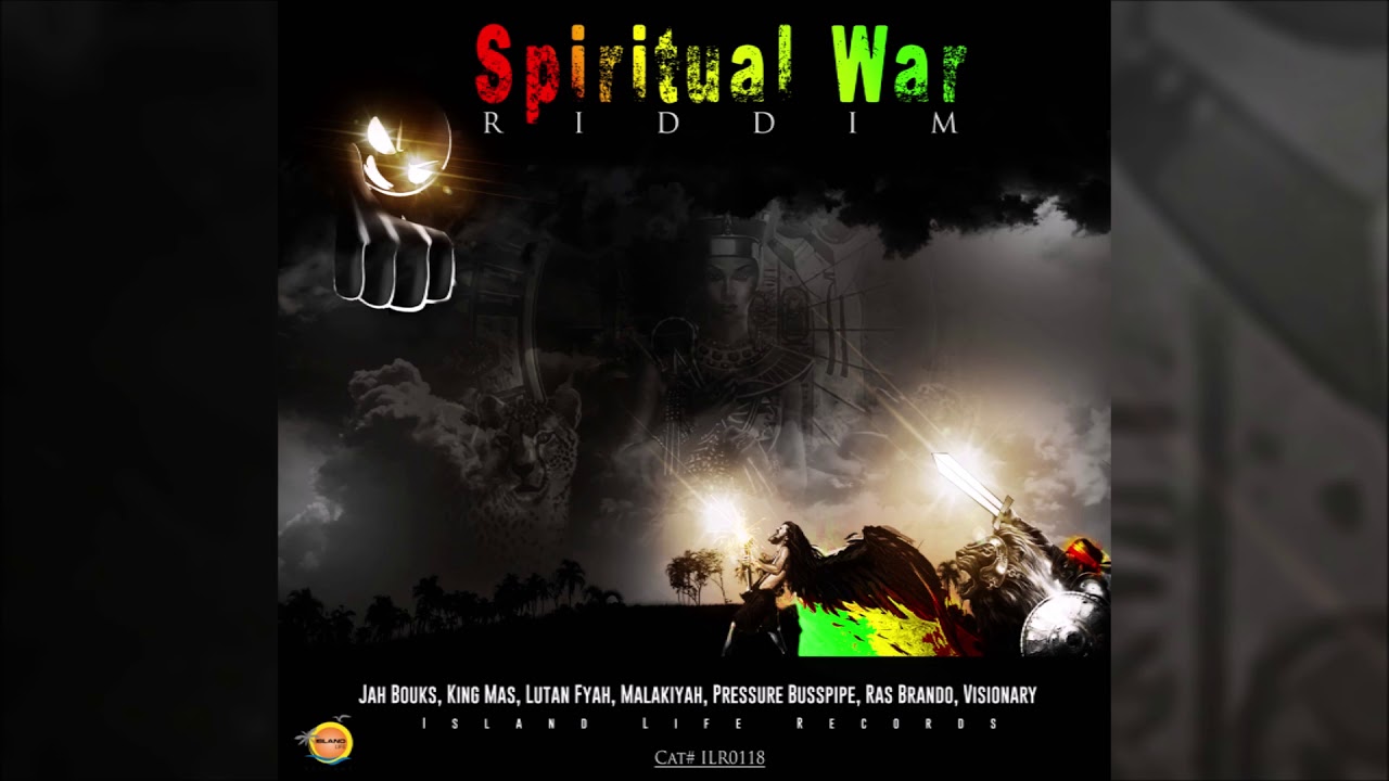 Spiritual War Riddim Mix DEC 2018 Lutan Fyah,Gappy Ranks,Jah Bouks ...