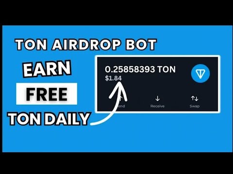 Ton Airdrop Bot Free Ton Payment Proof - Earn Free Ton Instantly Daily ...