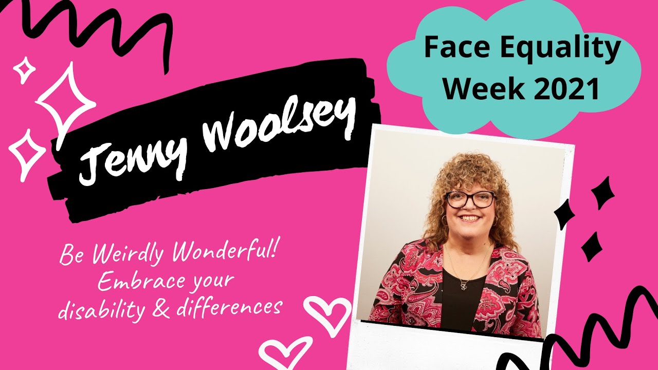 International Face Equality Week 2021 - A message from Author, Speaker ...