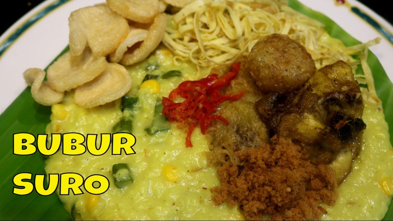 RESEP BUBUR SURO KOMPLIT MAKANAN KHAS MALAM 1 SURO - YouTube
