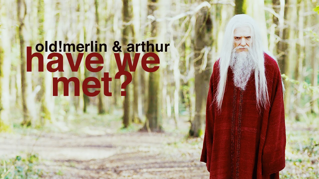 Old!Merlin & Arthur | Have We Met? - YouTube