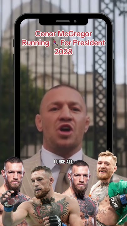 Conor McGregor Running 🏃🏾‍♂️ For President 👀 - YouTube