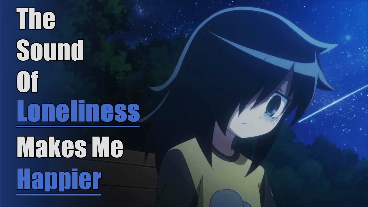 Watamote - The Sound of Loneliness Makes Me Happier - YouTube