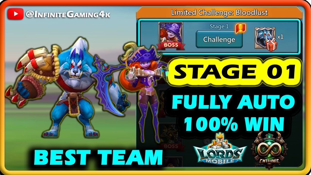 Limited Challenge Bloodlust Stage 1 Best Team | Lords Mobile Grim Wolf ...