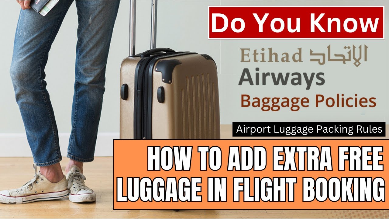 How to Add Extra Free Luggage in Flight Booking || Low Cost Baggage ...