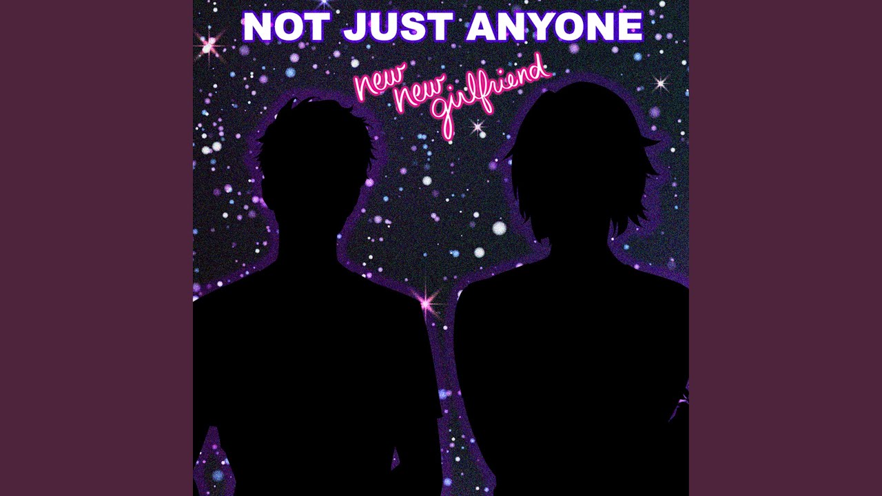 Not Just Anyone - YouTube