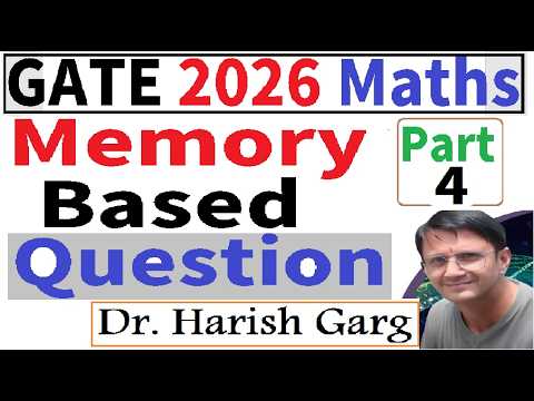 Part 4 GATE 2026 Mathematics | Memory Based Question - YouTube