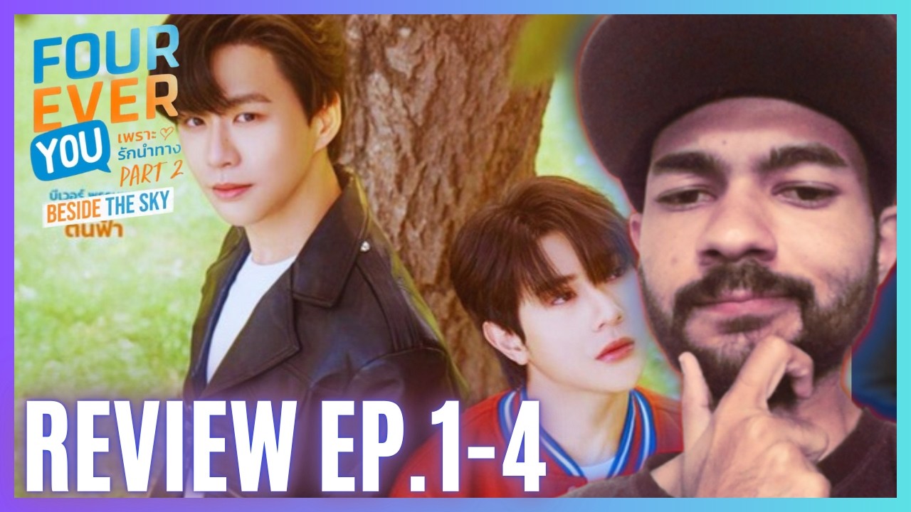 FOUREVER YOU PART 2 – Review (Ep.1-4): uma estreia de uma qualidade ...