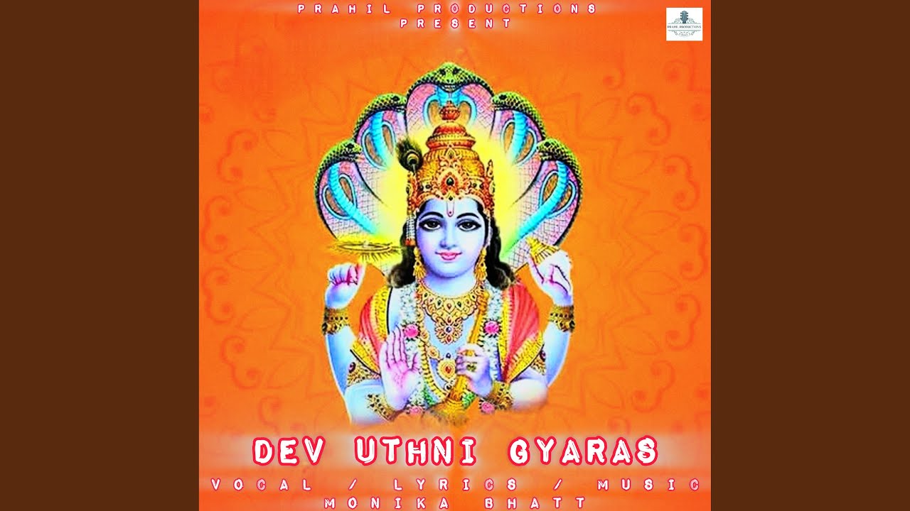 Dev Uthani Gyaras Song - YouTube