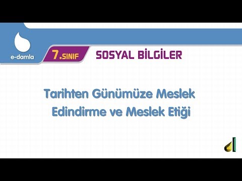 7. Sınıf Sosyal Bilgiler Tarihten Günümüze Meslek Edindirme