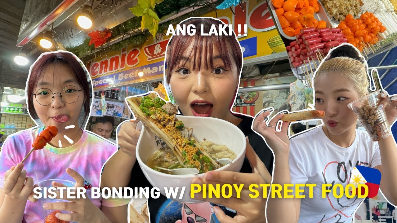 Korean Sisters' Filipino Street Food Trip 🇵🇭 Introducing Street Food to ...