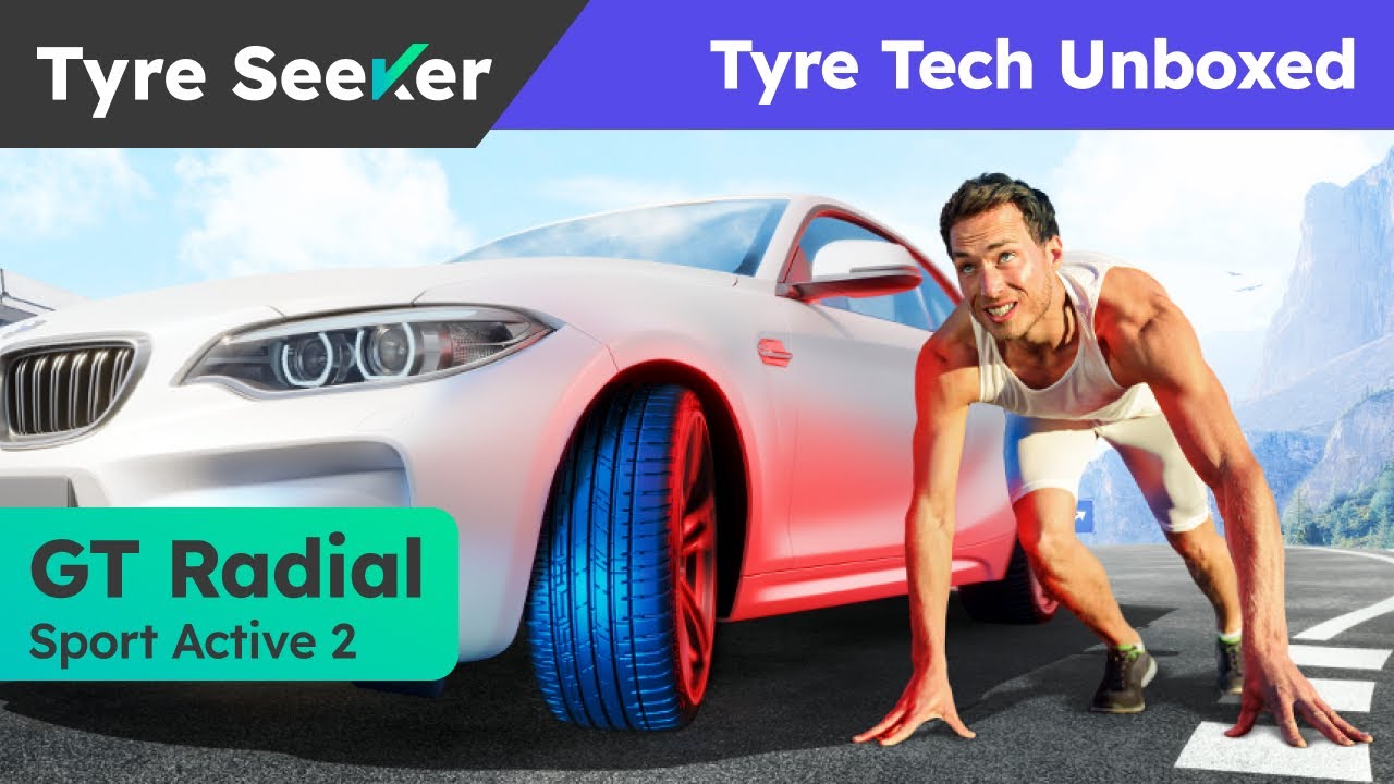 GT Radial Sport Active 2 - Tyre Tech Unboxed - YouTube