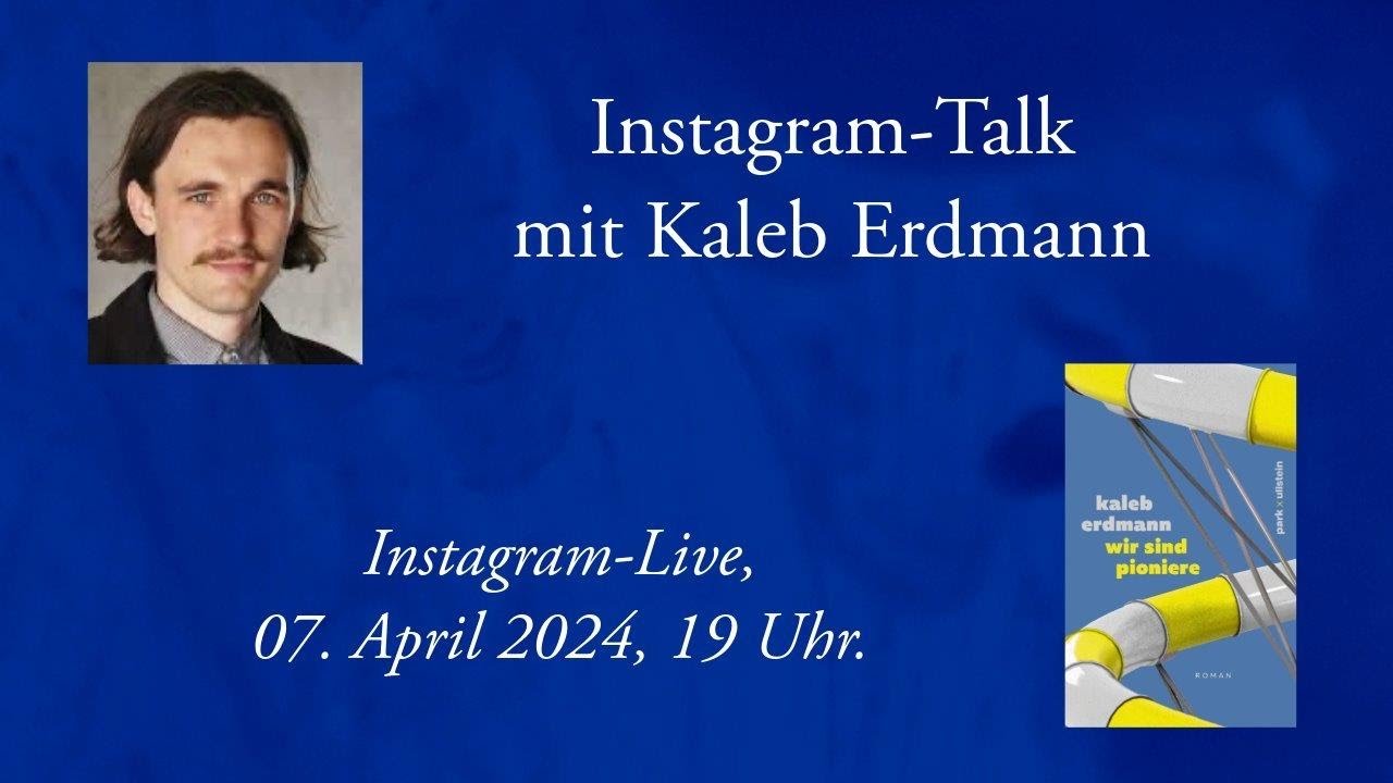 Instagram-Live-Talk mit Kaleb Erdmann - YouTube