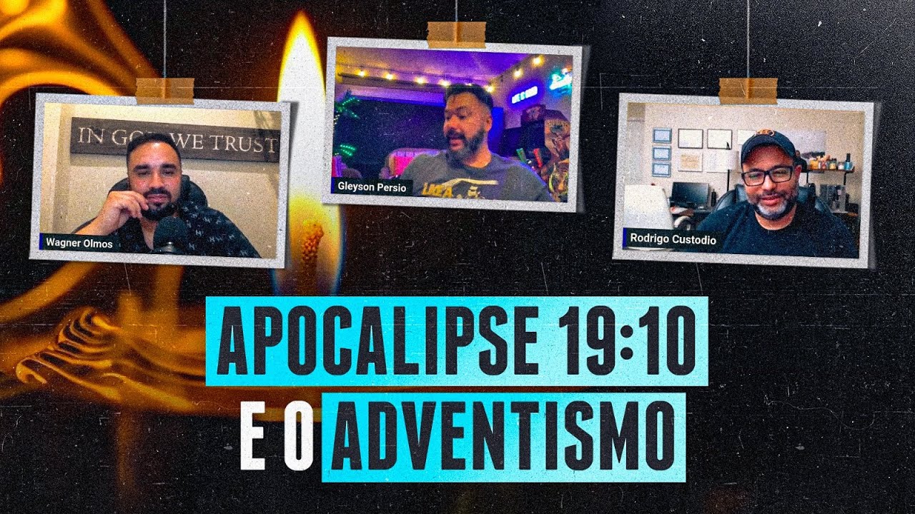 A INTERPRETAÇÃO EQUIVOCADA DE APOCALIPSE 19:10 I GLEYSON PERSIO I ...