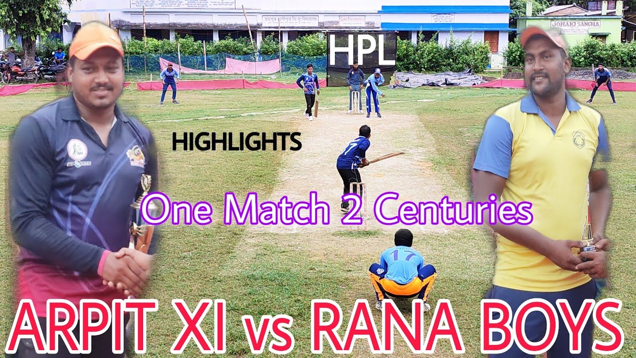 HPL|Rana Boys vs Arpit xi Cricket Match Highlights|One Match 2 ...