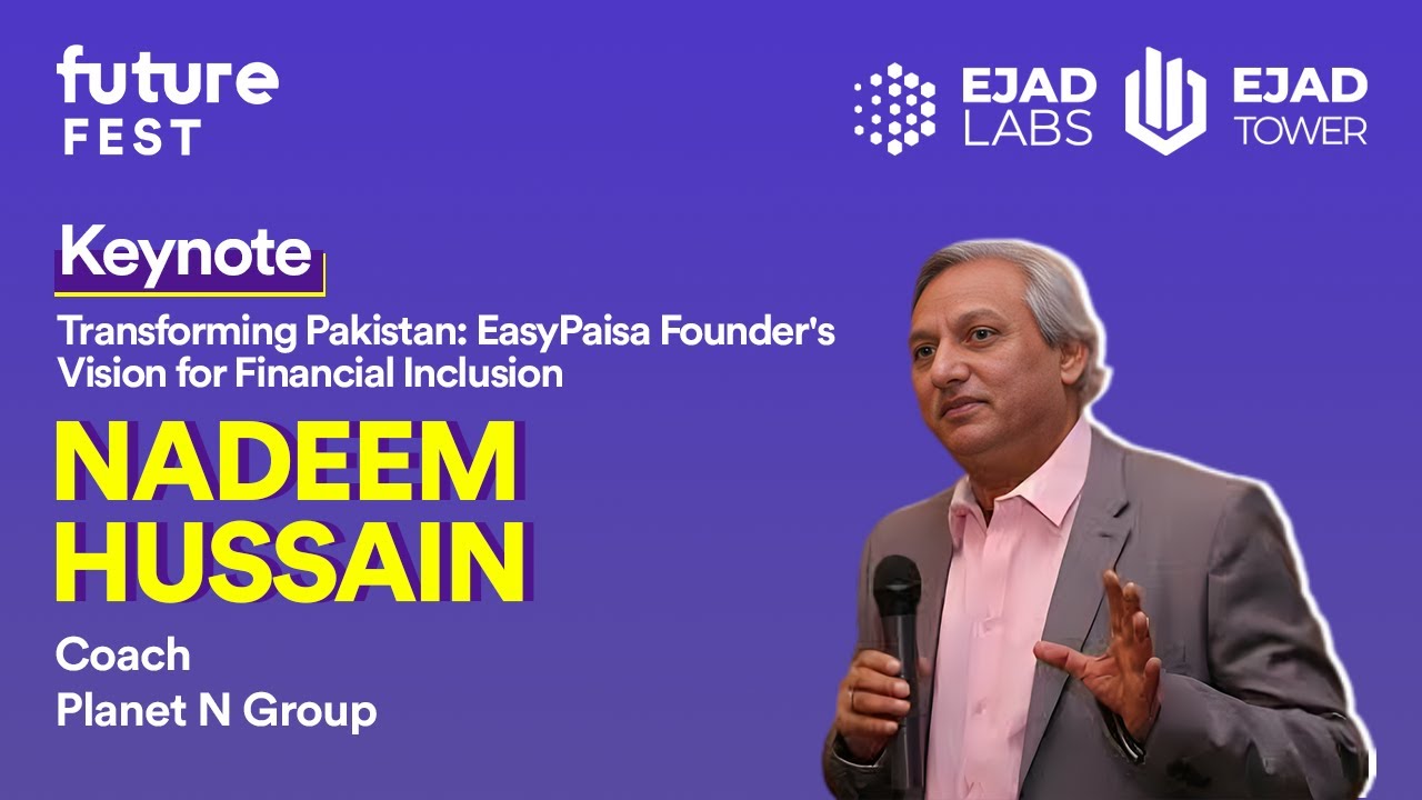 🎤 Nadeem Hussain keynote at Future Fest 2024 | Ejad Labs - YouTube