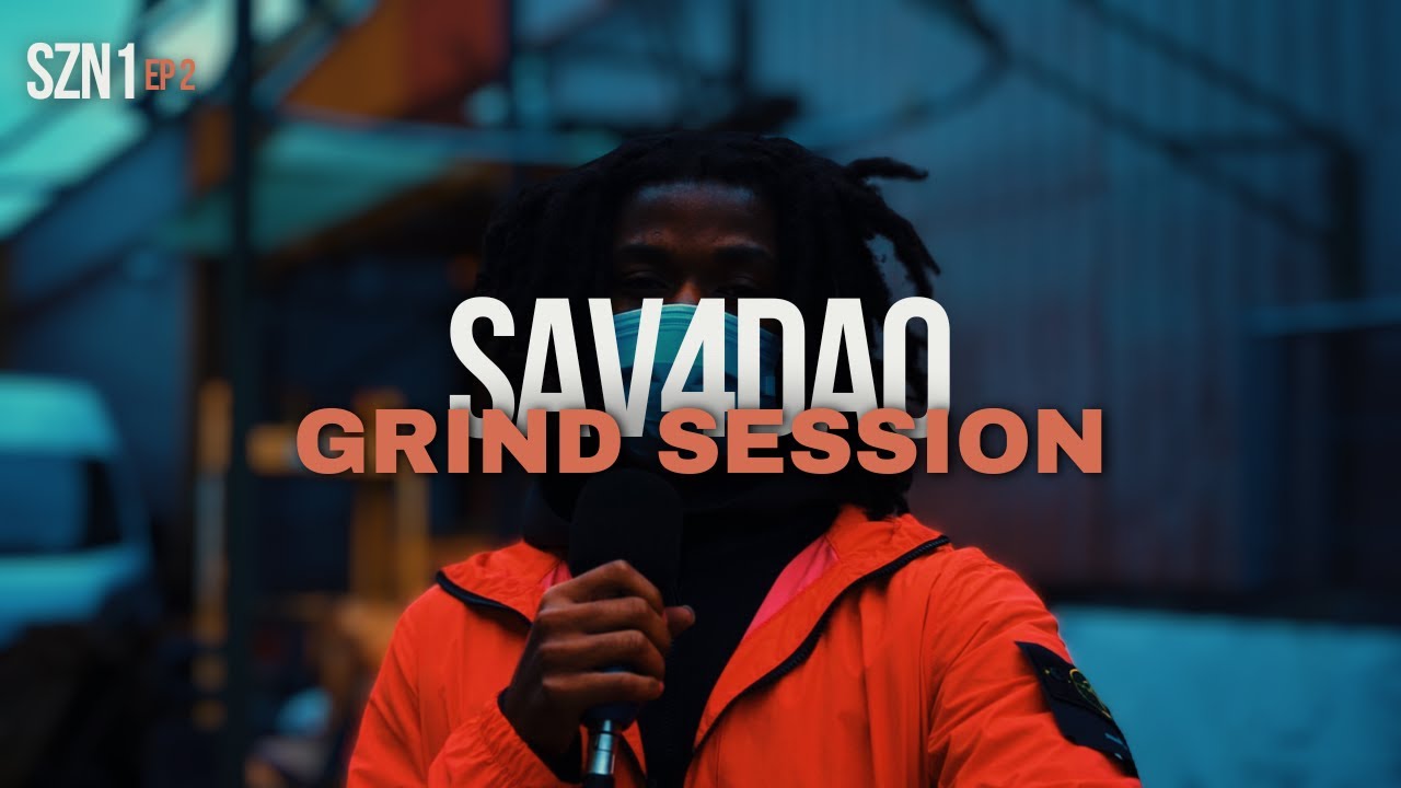 Sav4DA0 - Grind Session Freestyle [S1:E2] | @grind4dayz - YouTube