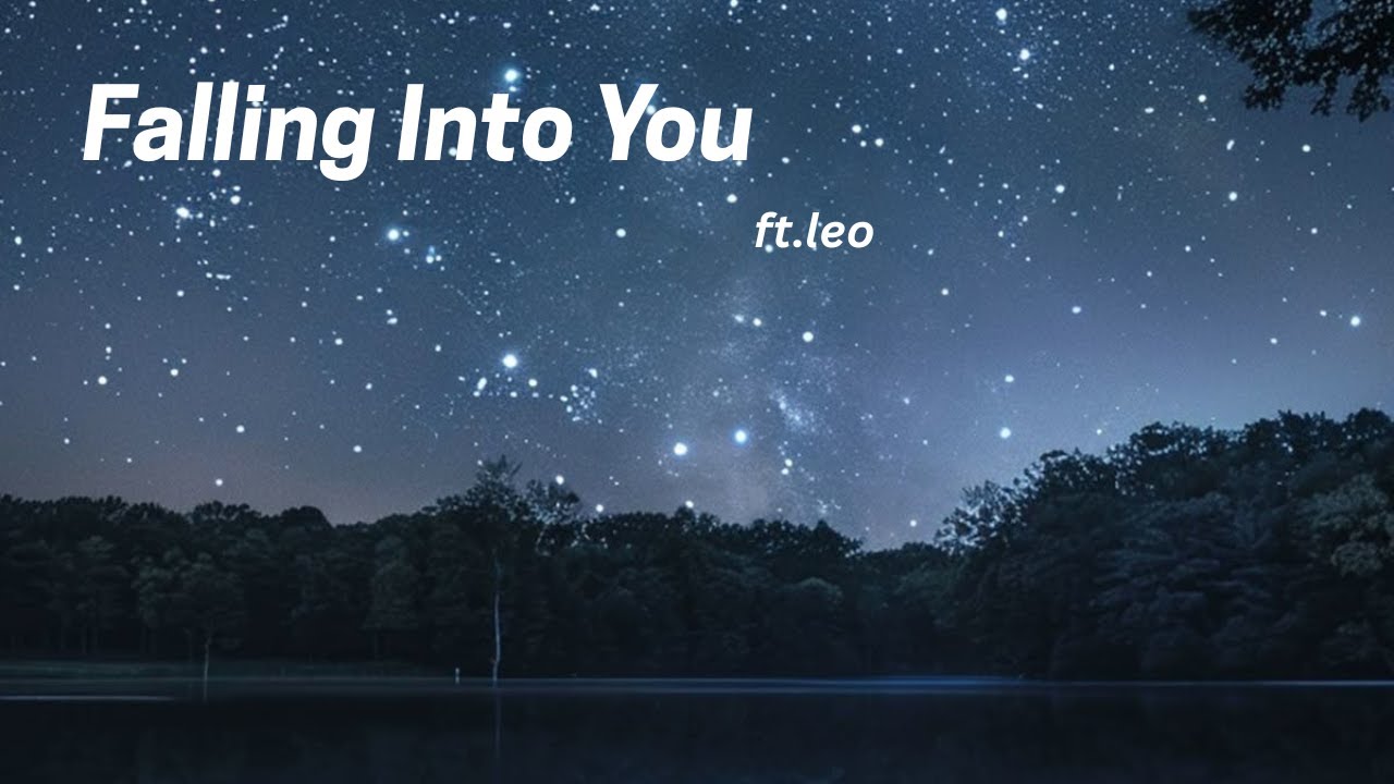𝙇𝙚𝙤 𝘼𝙡𝙚𝙭𝙖𝙣𝙙𝙚𝙧 - Falling Into You (lyrics) | official video - YouTube