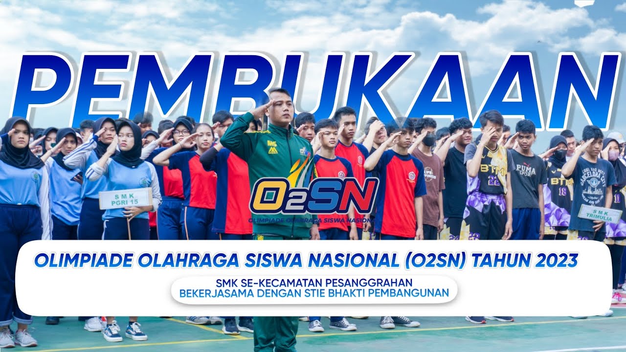 Pembukaan Olimpiade Olahraga Siswa Nasional (O2SN) Tahun 2023 SMK se ...