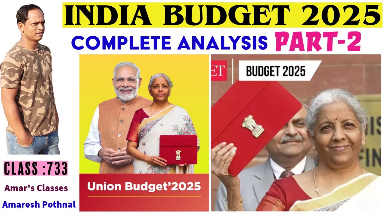 Class 733 | India Budget 2025 PART-2 | Union Budget 2025 Key Points ...