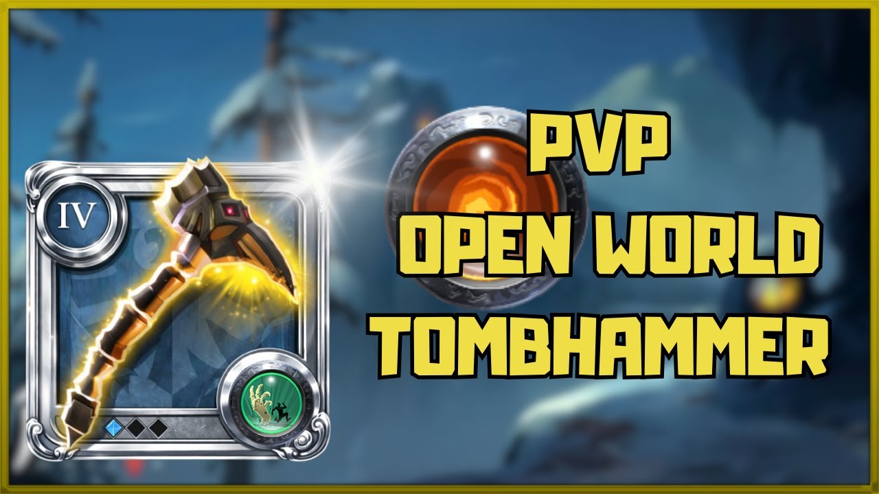 PVP Open World Tomb Hammer - ALBION ONLINE - YouTube
