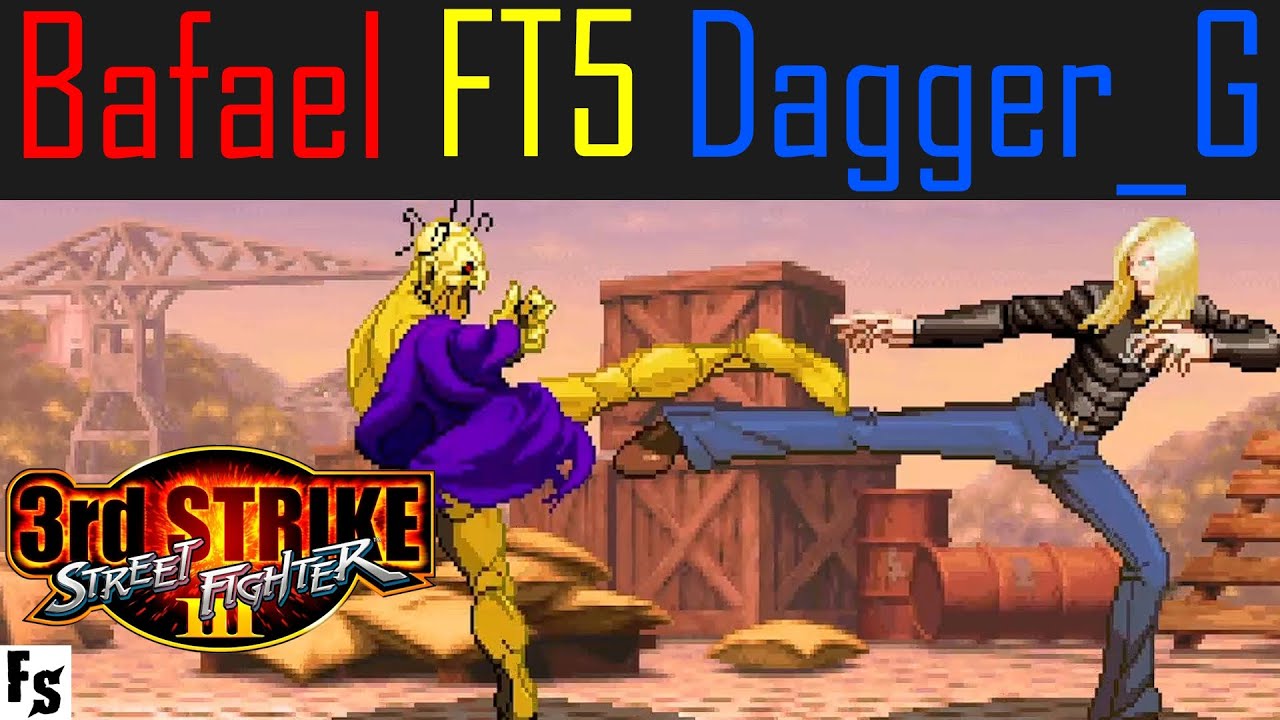 Street Fighter III: Third Strike - Bafael [Oro] vs Dagger_G [Remy ...