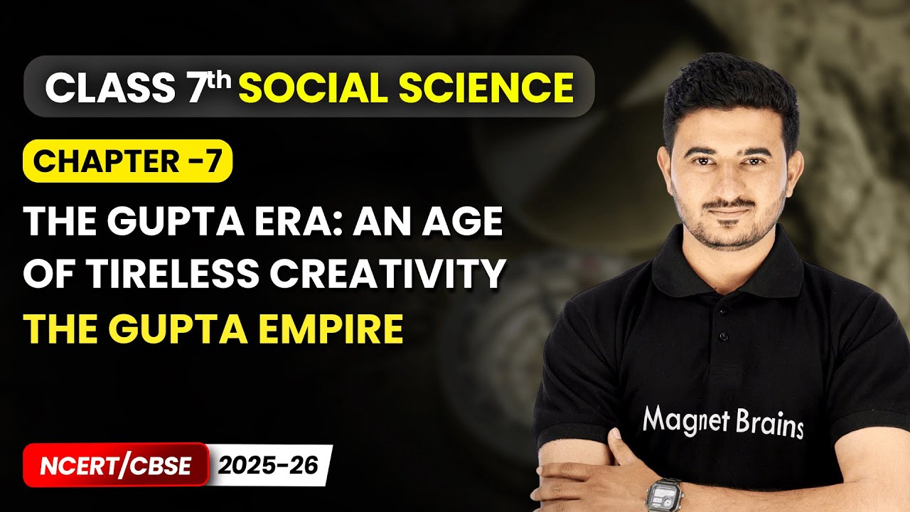 The Gupta Empire - The Gupta Era An Age Of Tireless Creativity | Ch 7 ...