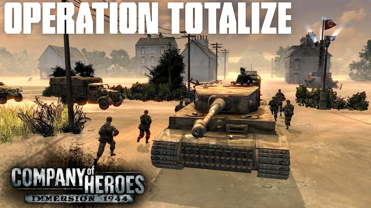 Operation Totalize | Company Of Heroes Immersion 1944 - YouTube