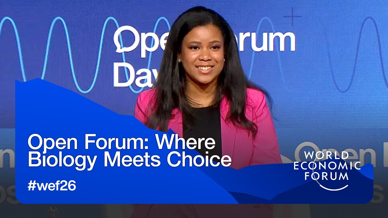 Open Forum: Where Biology Meets Choice | World Economic Forum Annual ...