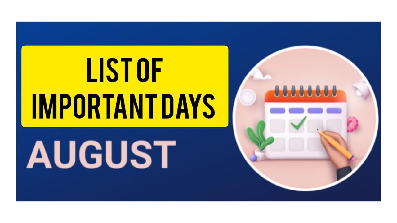International days in August|Important days of August|Global ...
