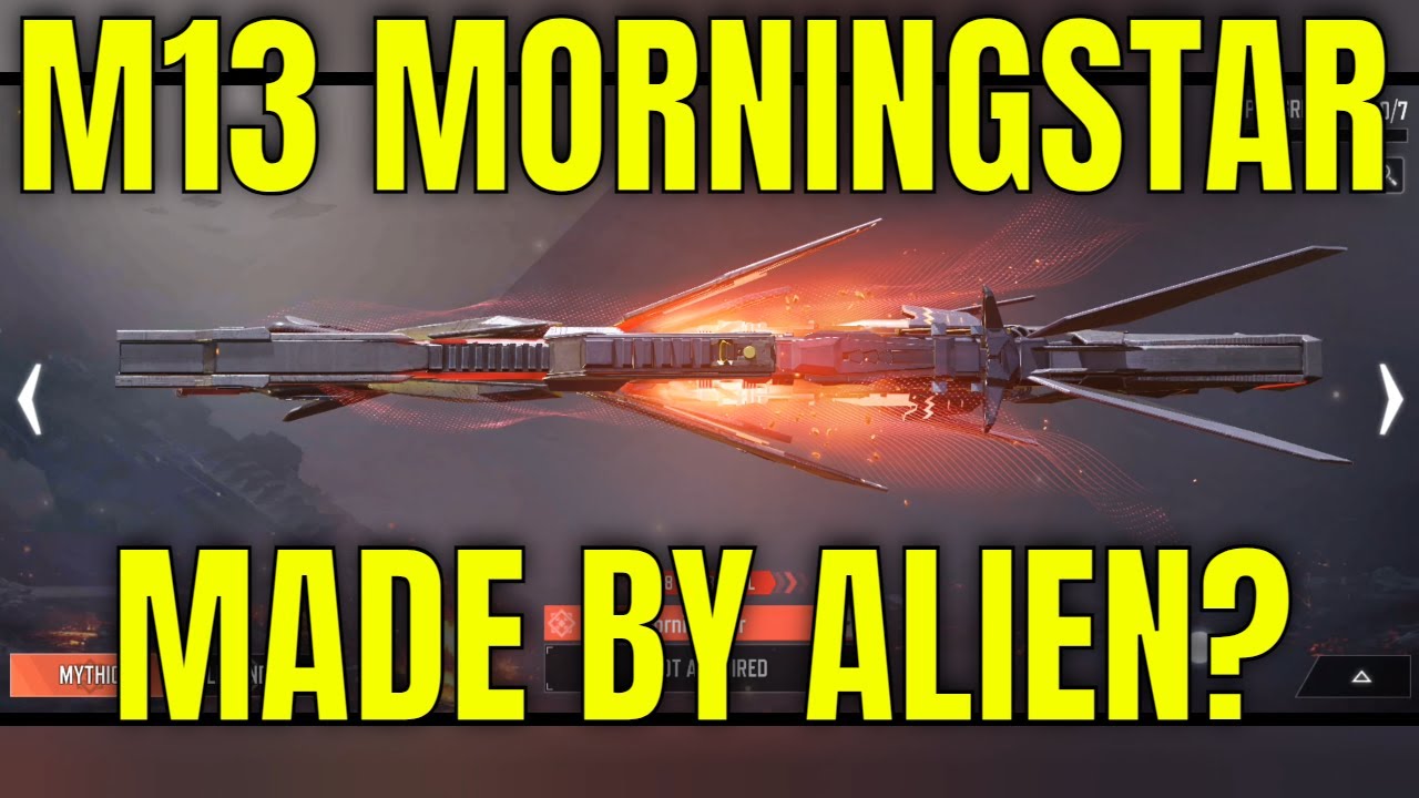 Mythic M13 Morningstar - 8 Mythic Level Upgrades and Unlocks, Kill ...