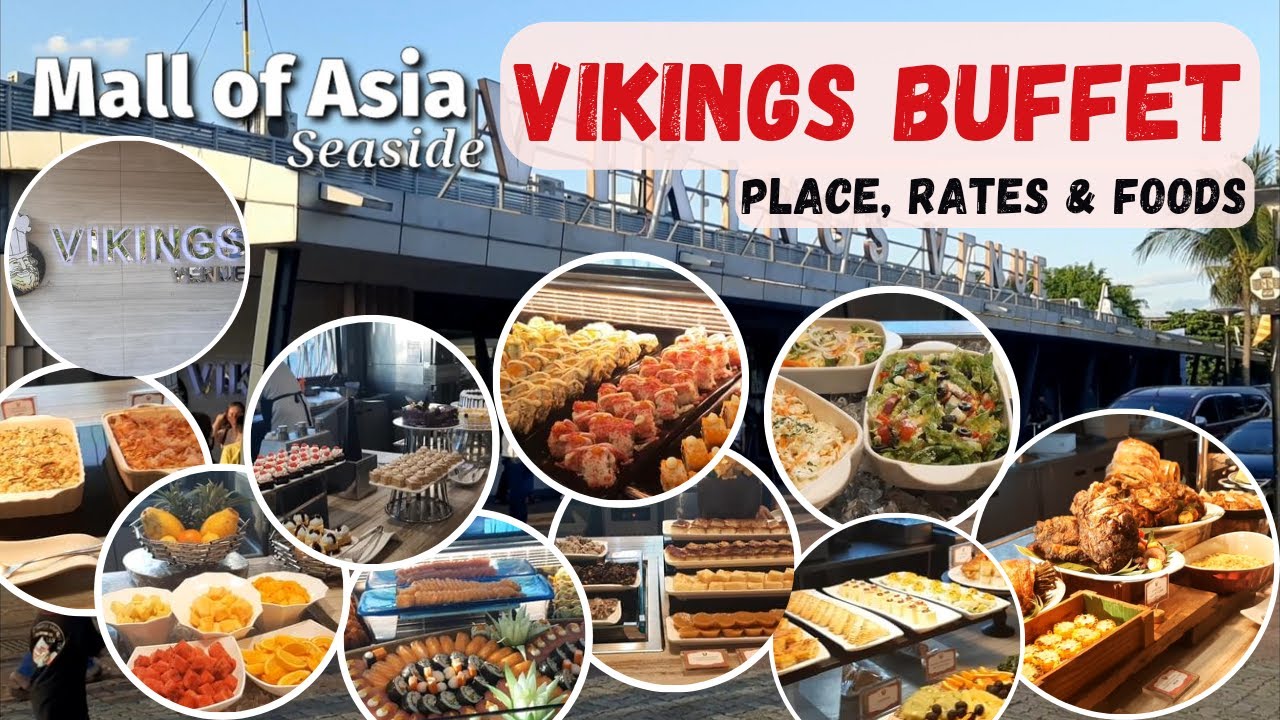 SULIT BA? VIKINGS LUXURY BUFFET VIRTUAL TOUR | SM MALL OF ASIA SEASIDE ...