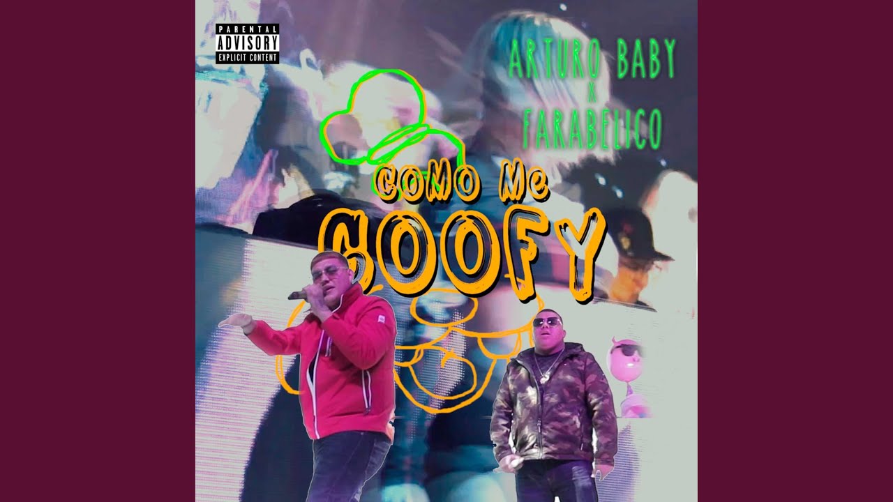 Como Me Goofy (feat. Arturobaby) - YouTube