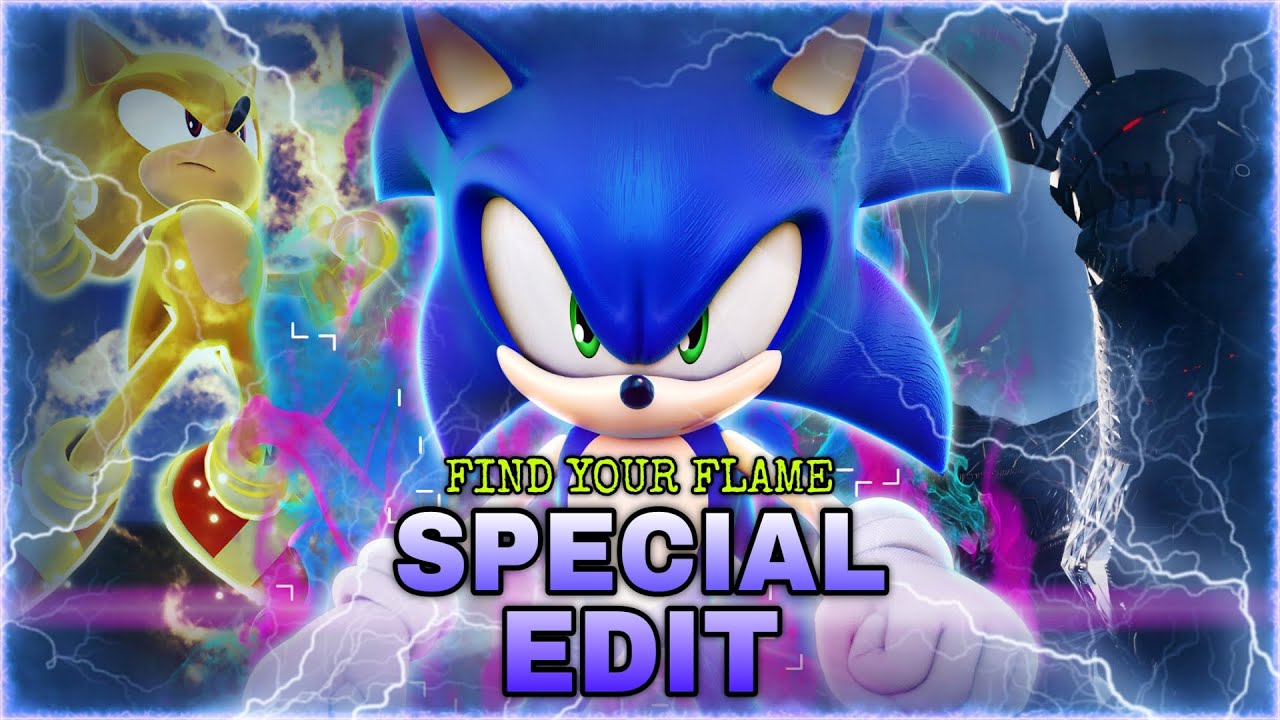 Sonic Frontiers - Find Your Flame (Special Edit) - YouTube