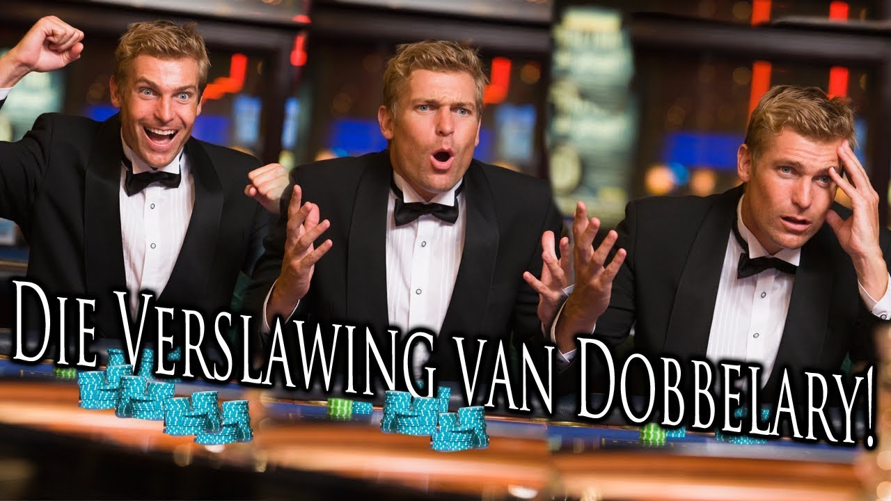 Die Verslaafdheid aan Dobbelary - YouTube