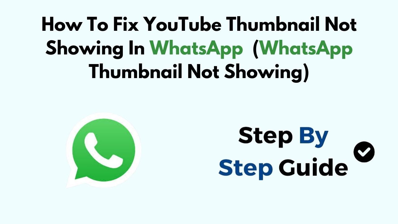 How To Fix YouTube Thumbnail Not Showing In WhatsApp (2025) (WhatsApp ...