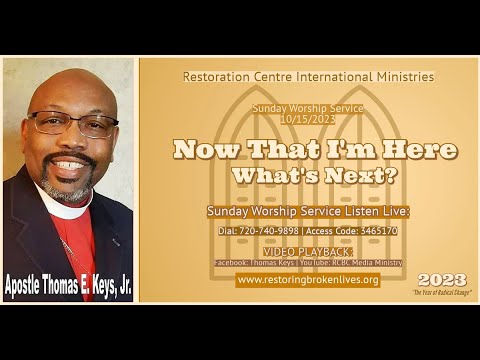 "Now That I'm Here, What's Next?" - Sunday 10AM Worship Service | 10/15 ...