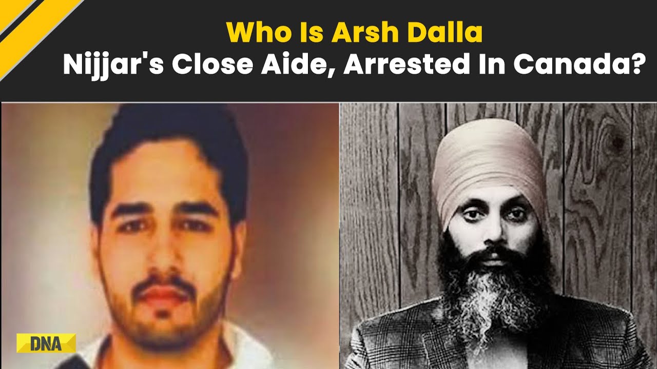 India Canada Row: Who Is Arsh Dalla, Close Aide Of Hardeep Singh Nijjar, Arrested In Canada ...