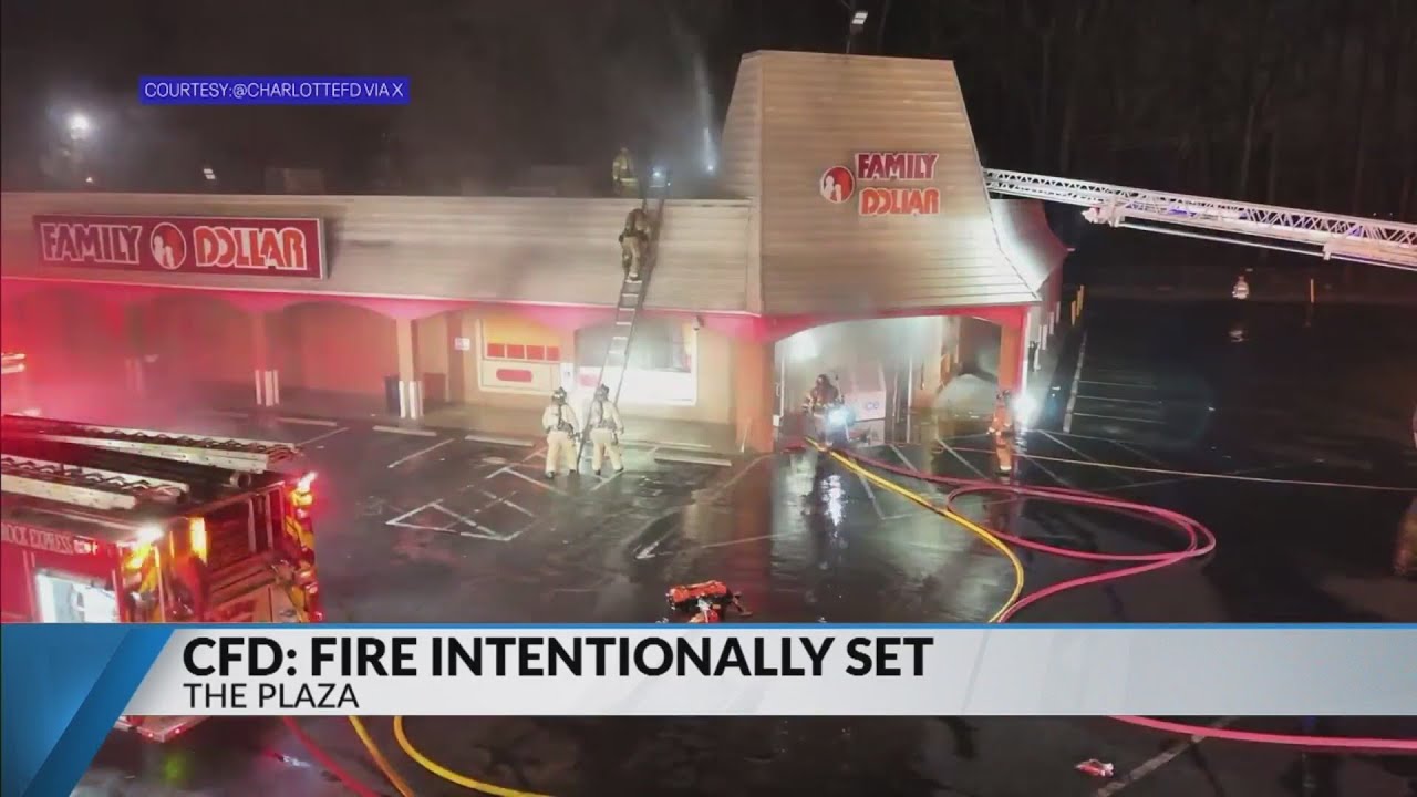 Intentional fire at east Charlotte Family Dollar causes $1.4 million in ...